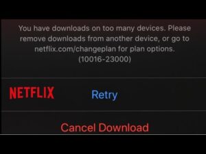 Fix : Netflix says 'Too Many Downloads' But there Aren't - Android Nature